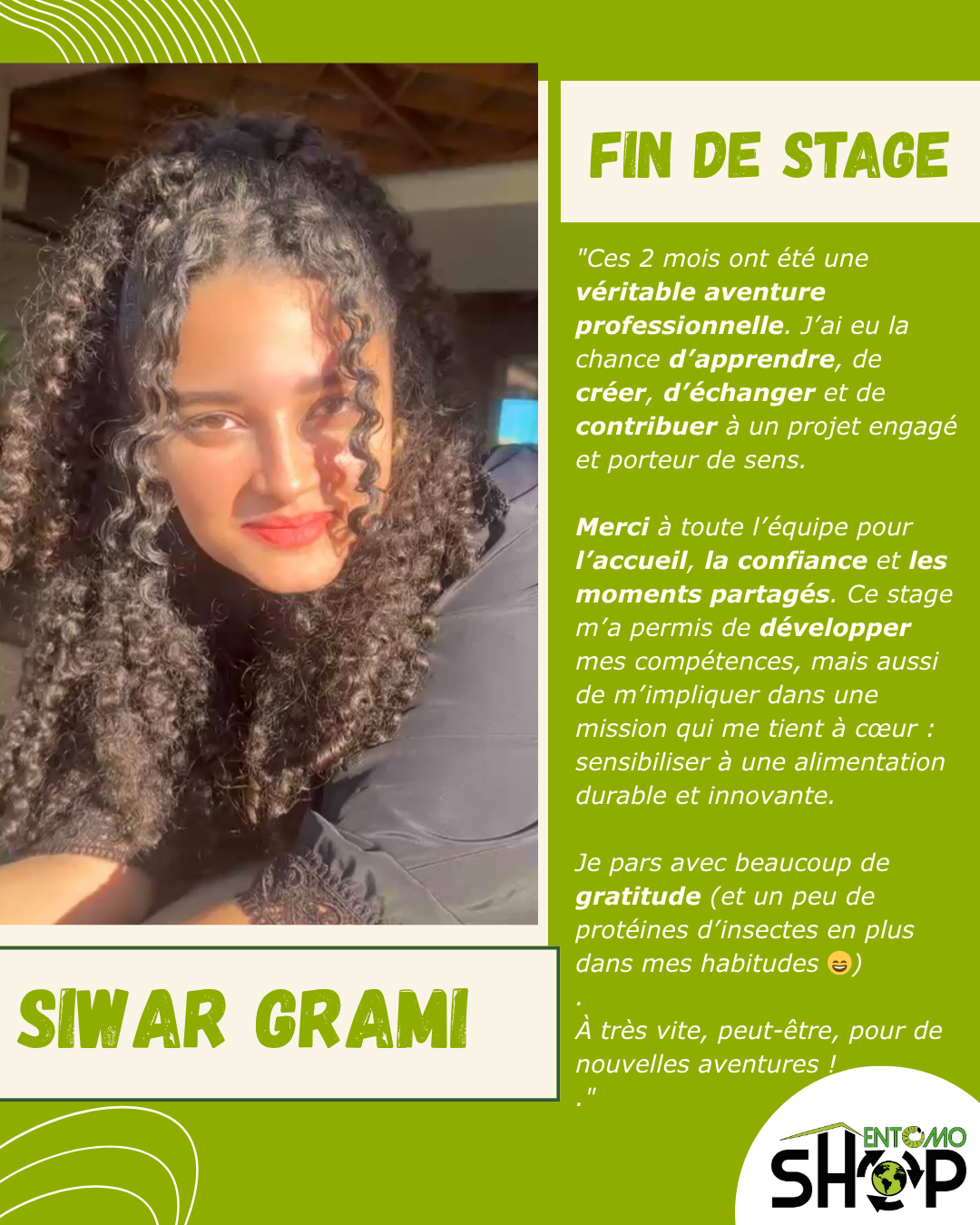 Merci Siwar pour ton stage chez Entomoshop ! - Entomoshop